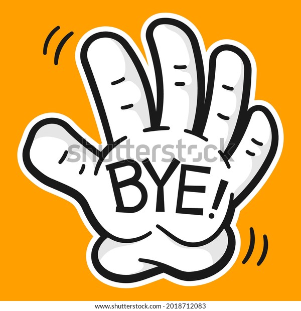 Bye Vector Concept Illustration Cartoon Hand Stock Vector (Royalty Free ...