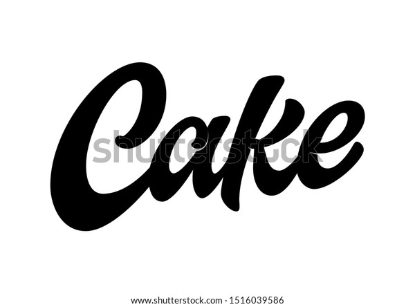 Cake Vector Hand Lettering Word Black Stock Vector (Royalty Free ...