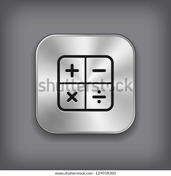 Calculator Icon Vector Metal App Button Stock Vector (Royalty Free ...