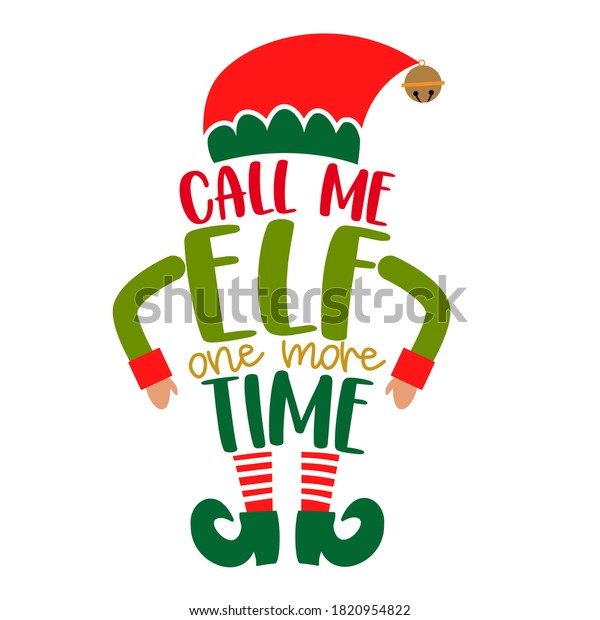 Call me elf : 8 images, photos et images vectorielles de stock ...
