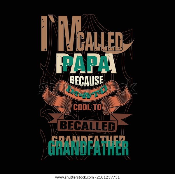 Called Father Because Way Cool Be Stock Vector (Royalty Free ...