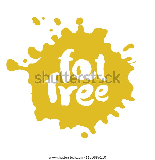 Calligraphy Label Fat Free On Blot Stock Vector (Royalty Free ...
