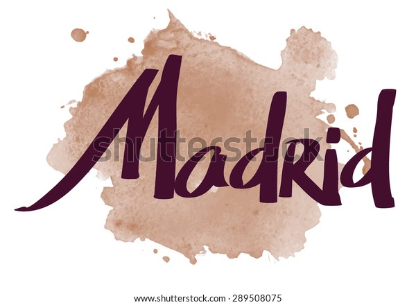 Calligraphy Madrid Handwritten City Name Isolated Stock Vector (Royalty ... Calligraphy Madrid Handwritten City Name Isolated Stock Vector (Royalty ...