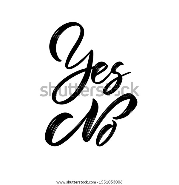 Calligraphy Yes No Hand Lettering Brush Stock Vector (Royalty Free ...