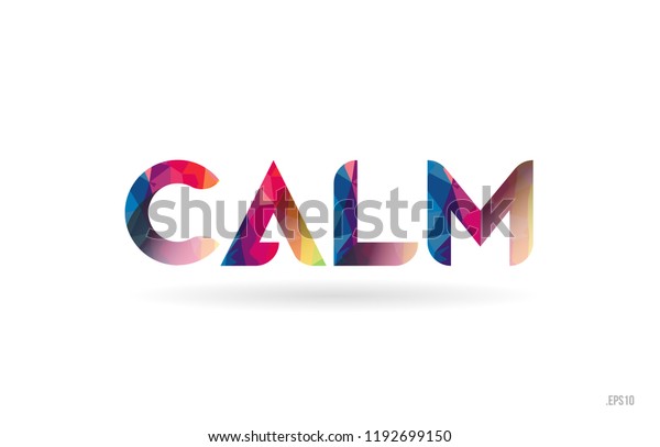 Calm Colored Rainbow Word Text Suitable Stock Vector (Royalty Free ...