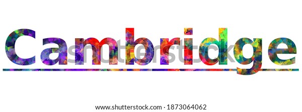 Cambridge Colorful Typography Text Banner Vector Stock Vector (Royalty ...