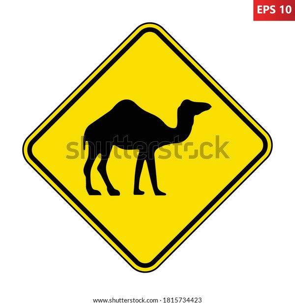 Camel Road Sign Vector Illustration Yellow Stock Vector (Royalty Free ...