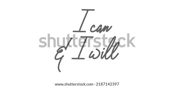 Can Will Lettering Text Motivational Calligraphic Stock Vector (Royalty ...