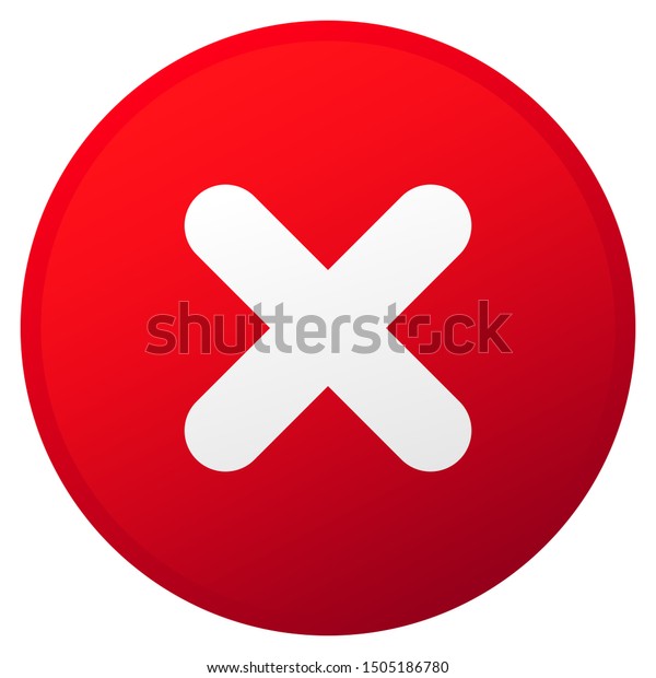 Cancel Cross Mark Icon Red Flat Stock Vector (Royalty Free) 1505186780 ...