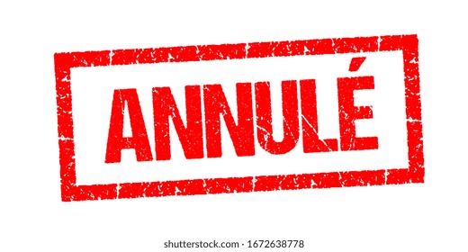 Annulée Images, Stock Photos & Vectors | Shutterstock