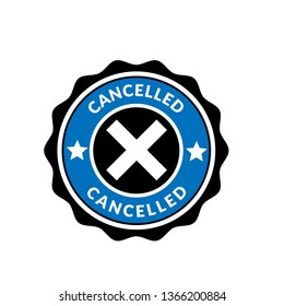Cancelled Label Sign Stock Vector (Royalty Free) 1366200884 | Shutterstock