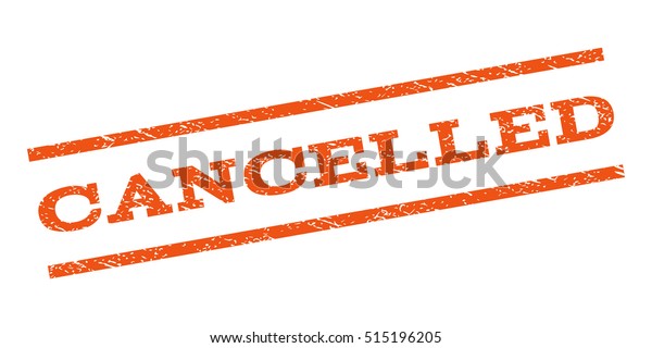 Cancelled Watermark Stamp Text Caption Between Stock Vector (Royalty ...