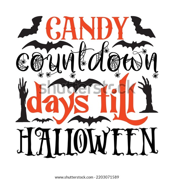 Candy Countdown Days Till Halloween Happy Stock Vector (Royalty Free ...