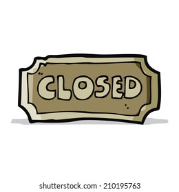 Cartoon Closed Sign Stock Vector (Royalty Free) 210195763 | Shutterstock