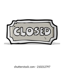 Cartoon Closed Sign Stock Vector (Royalty Free) 210195763 | Shutterstock