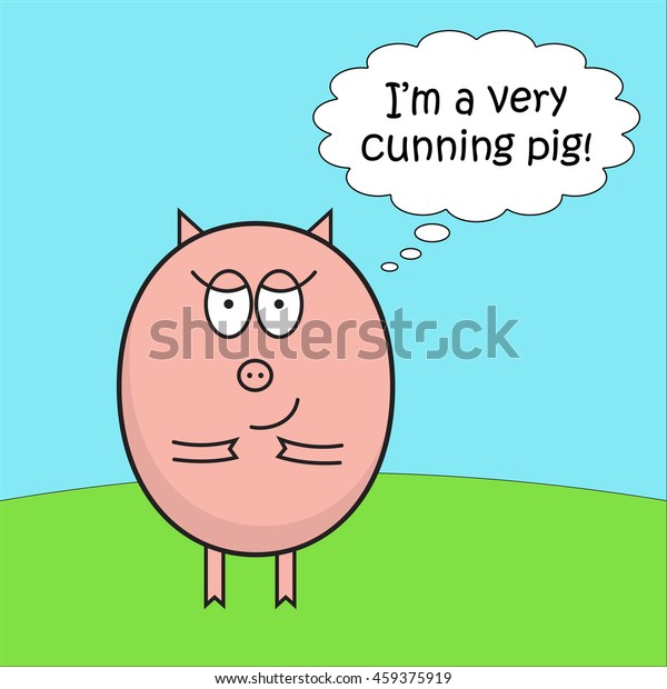 Cartoon Cunning Pig Speech Bubble Stock Vector (Royalty Free) 459375919 ...