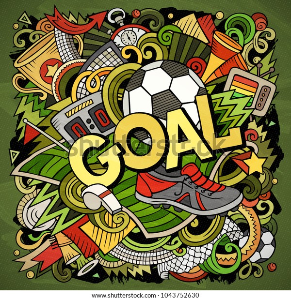 Cartoon Cute Doodles Hand Drawn Goal Stock Vector (Royalty Free ...
