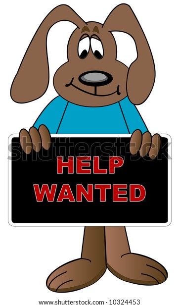 Cartoon Dog Holding Help Wanted Sign Stock Vector (Royalty Free ...