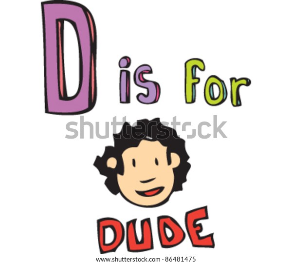 Cartoon Drawing Letter D Dude Stock Vector (Royalty Free) 86481475 ...