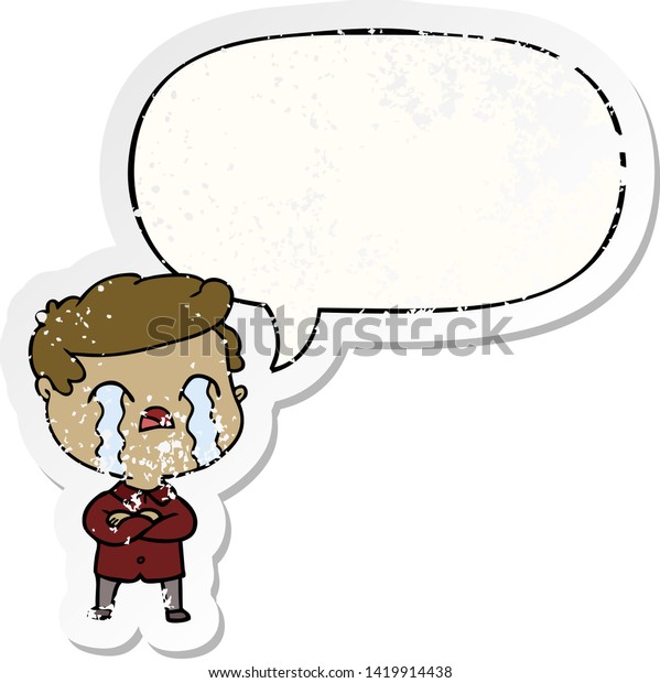 Cartoon Man Crying Speech Bubble Distressed Stock Vector (Royalty Free ...