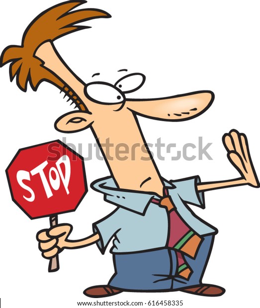 Cartoon Man Stop Sign Stock Vector (Royalty Free) 616458335 | Shutterstock
