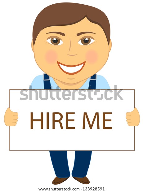 Cartoon Unemployed Man Placard Requests Hire Stock Vector (Royalty Free ...