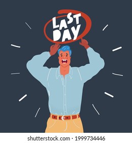 Cartoon Vector Illustration Last Day Sign Stock Vector (Royalty Free ...