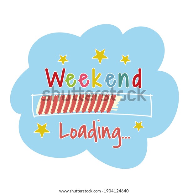 Cartoon Weekend Loading Progress Bar Isolated Stock Vector (Royalty ...