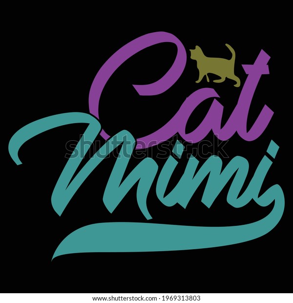 Cat Mimi Quote Typography Lettering Design Stock Vector (Royalty Free ...