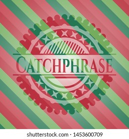 Catchphrase Christmas Style Badge Vector Illustration Stock Vector ...