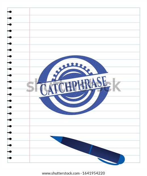Catchphrase Drawn Pen Strokes Blue Ink Stock Vector (Royalty Free ...