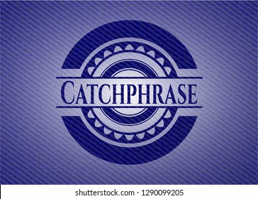 Catchphrase Emblem Jean High Quality Background Stock Vector (Royalty ...