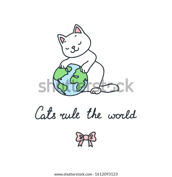 Cats Rule World Hand Drawn Illustration Stock Vector (Royalty Free ...