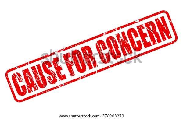 Cause Concern Red Stamp Text On Stock Vector (Royalty Free) 376903279 ...