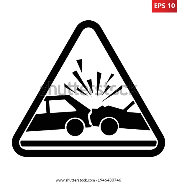 Caution Car Accident Sign Risk Vehicles: เวกเตอร์สต็อก (ปลอดค่า ...