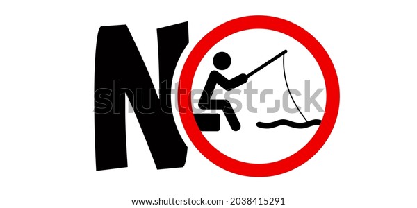Caution Do Not Fishing Sign Forbid Stock Vector (Royalty Free ...