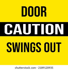 Caution Door Swings Out Label Stock Vector (Royalty Free) 2189120935 ...