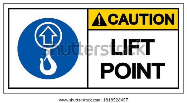 Caution Lift Point Symbol Signvector Illustration Stock Vector (Royalty ...