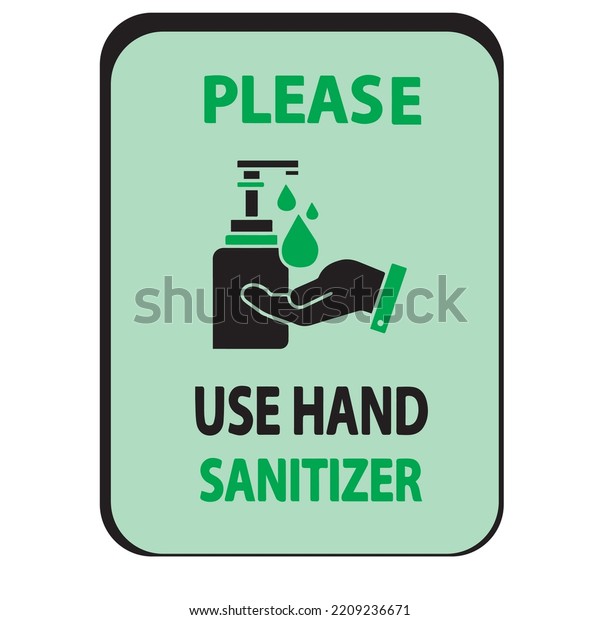 Caution Sign Please Use Hand Sanitizer Stock Vector (Royalty Free ...