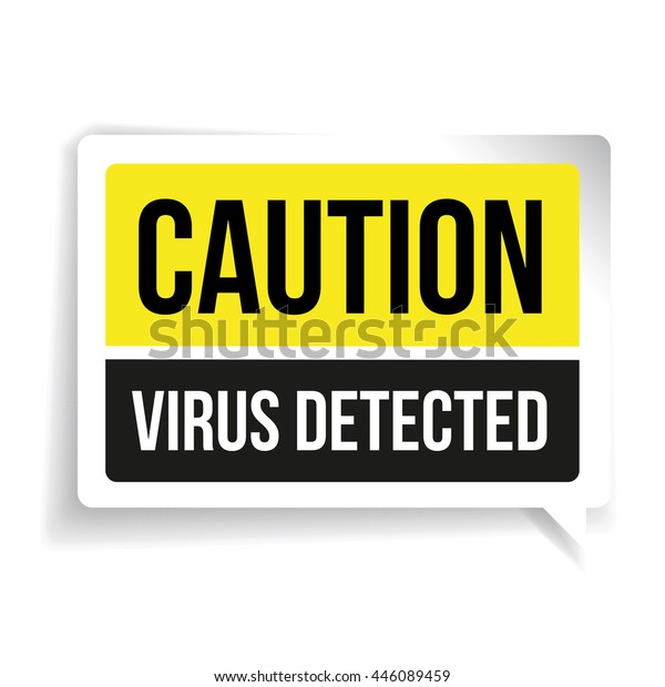 Caution Virus Detected Security Concept Sign Stock Vector (Royalty Free ...