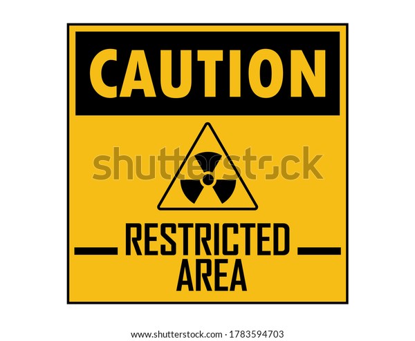 Caution X Ray Radiation Restricted Area Stock Vector (Royalty Free ...