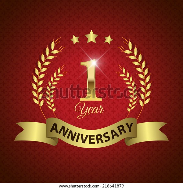 Celebrating 1 Years Anniversary - Golden Laurel Wreath Seal with Golden ... Celebrating 1 Years Anniversary - Golden Laurel Wreath Seal with Golden ...