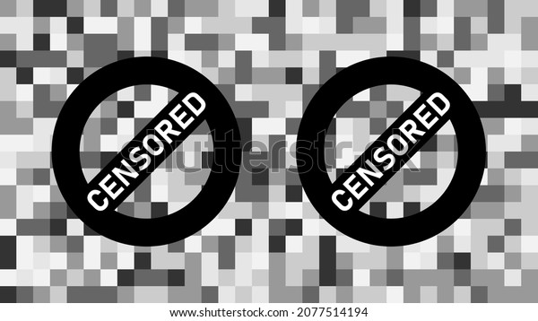 Censored Pixel Sign Prohibited Content Age Stock Vector (Royalty Free ...