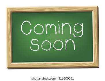 Chalk Board Message Coming Soon Stock Vector (Royalty Free) 316300031 ...
