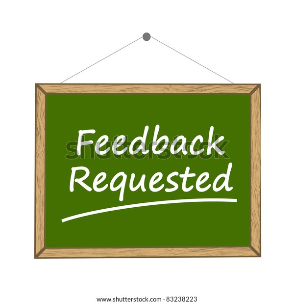 Chalk Board Words Feedback Requested Stock Vector (Royalty Free ...
