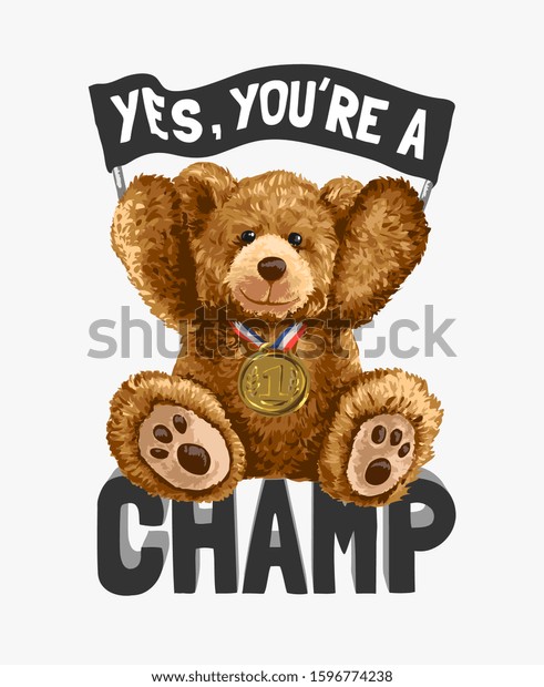 Champ Slogan Bear Toy Medal Illustration Stock Vector (Royalty Free ...
