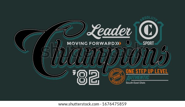 Champions Stylish Typography Slogan Tshirt Abstract Stock Vector ...