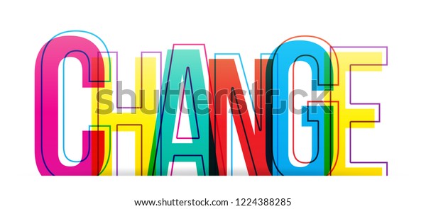 Change Colorful Vector Word Stock Vector (Royalty Free) 1224388285 ...