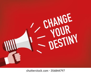Change Your Destiny Stock Vector (Royalty Free) 356844797 | Shutterstock