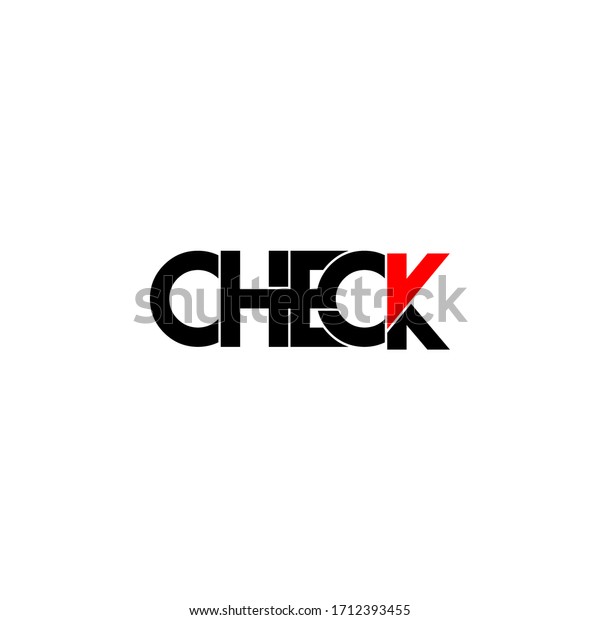 Check Letter Original Monogram Logo Design Stock Vector (Royalty Free ...